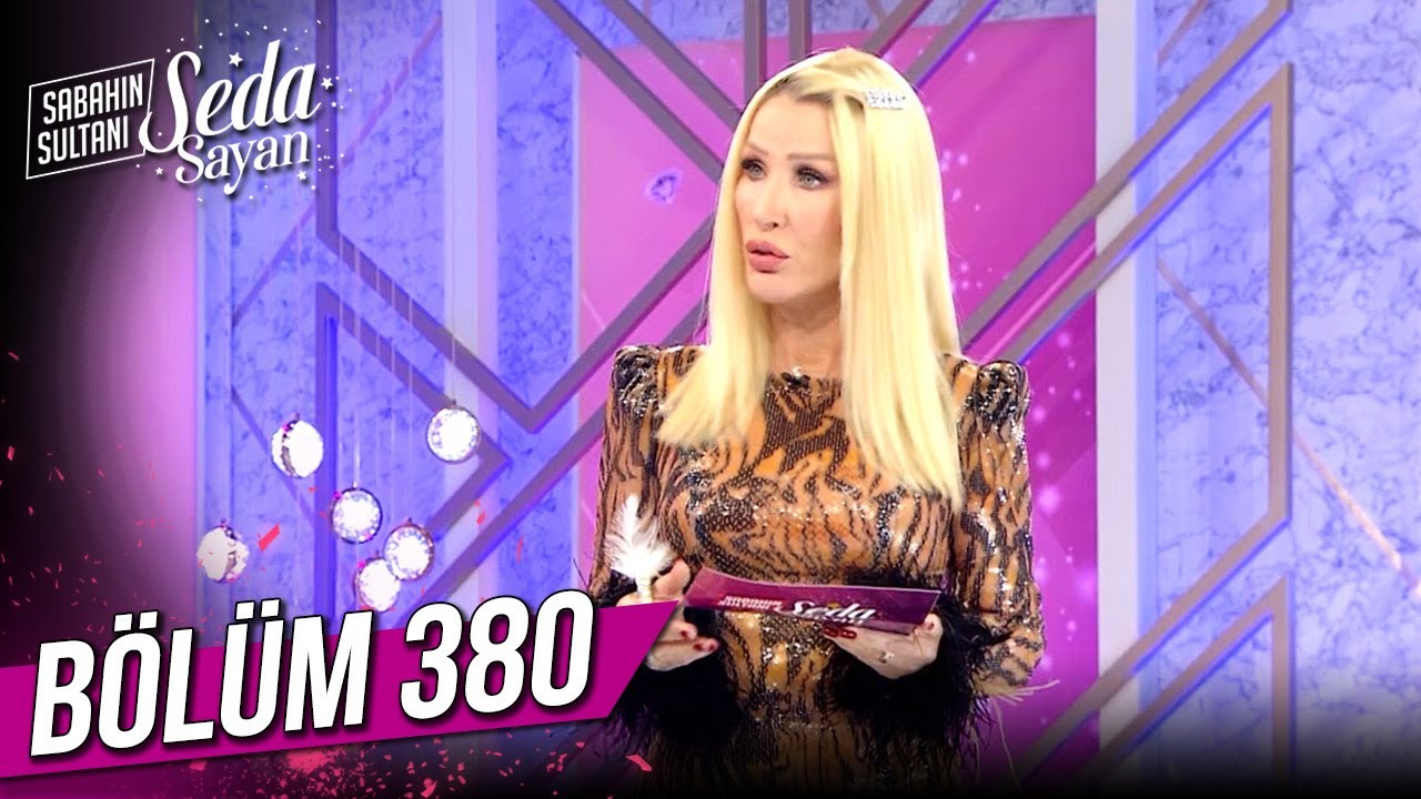 Sabahın Sultanı Seda Sayan 380. Bölüm (19 Nisan 2023 - Çarşamba) - YouTube