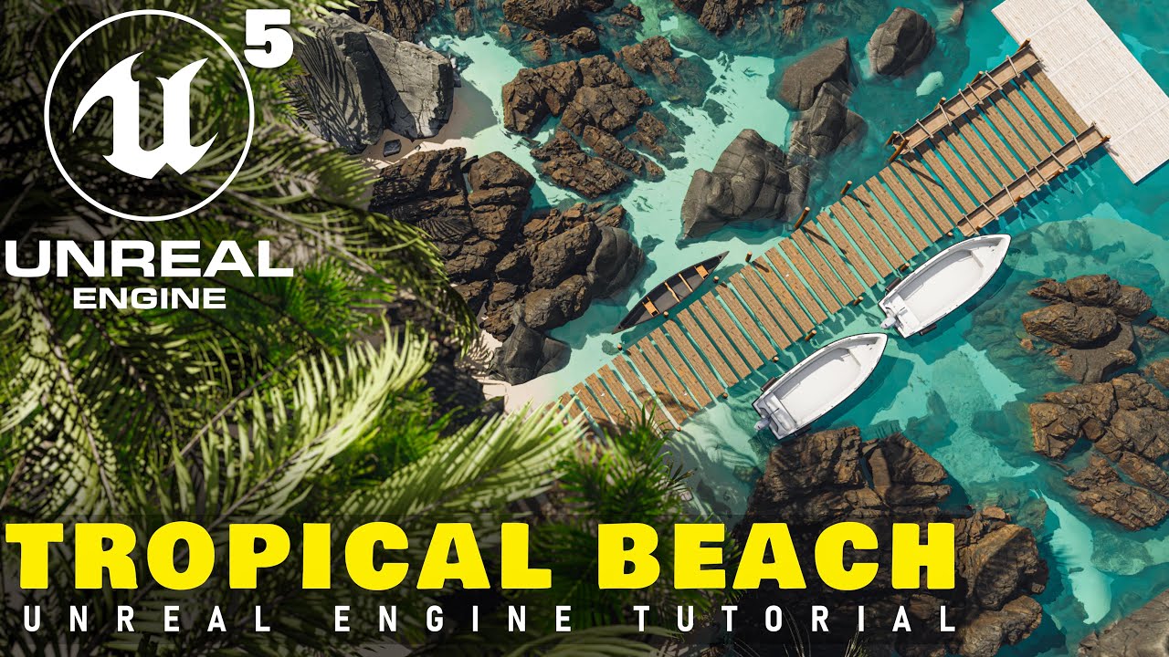 Unreal Engine 5 - Create Tropical Beach - YouTube