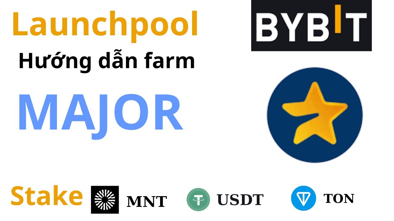 Hướng dẫn farm đồng Major trên sàn Bybit Launchpool | Stake USD, MNT, TON | Bao Crypto - YouTube
