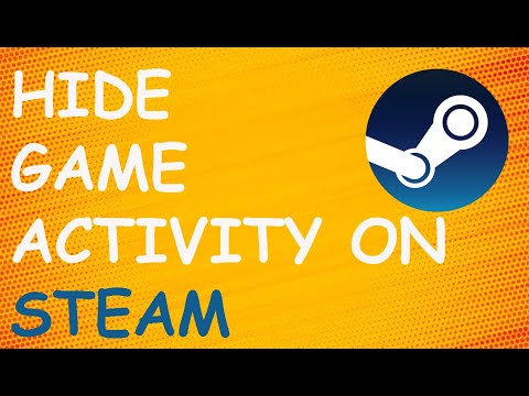 Steam - How To Hide Recent Game Activity & Game Hours - YouTube