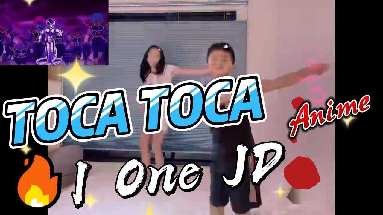 Anime | Toca Toca | Dance | I One JD - YouTube