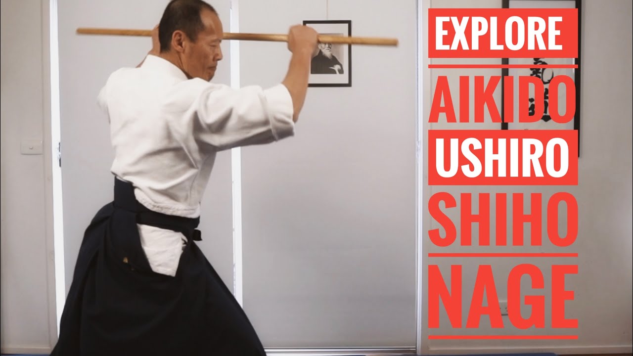 S4 E5 Practice Aikido during Lockdown Ushiro Shiho Nage - YouTube