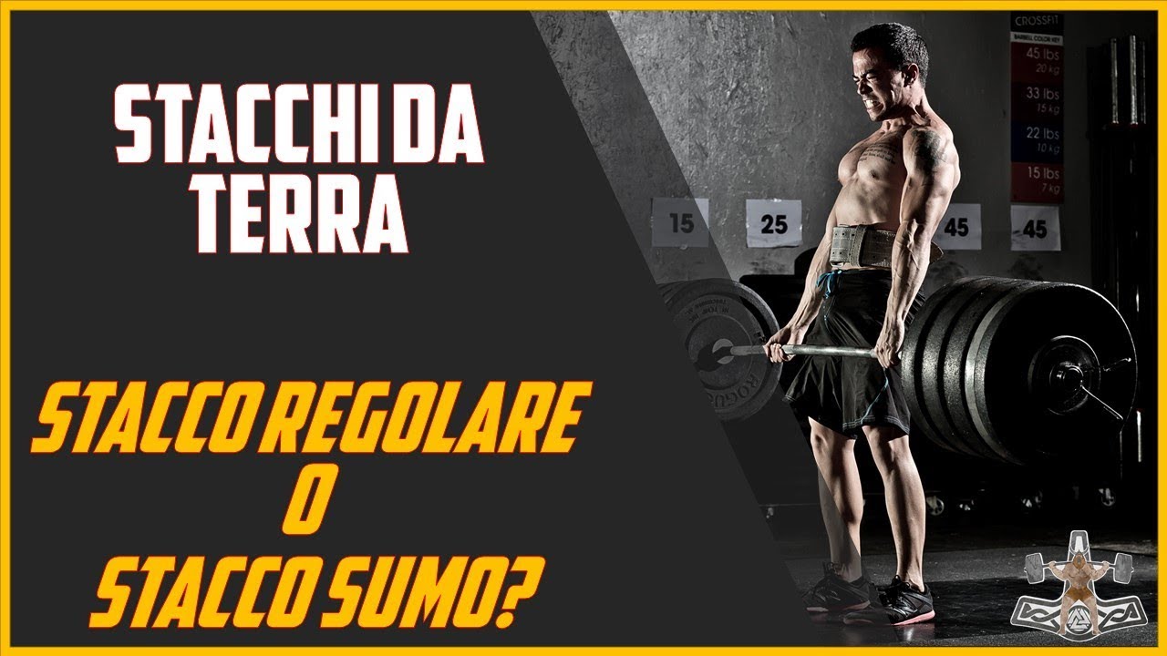 STACCHI DA TERRA - stacco regolare o stacco sumo? - YouTube