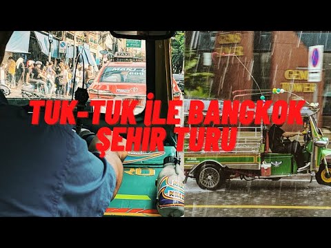 Tuk-Tuk (Tricycle) ile Bangkok Şehir Turu
