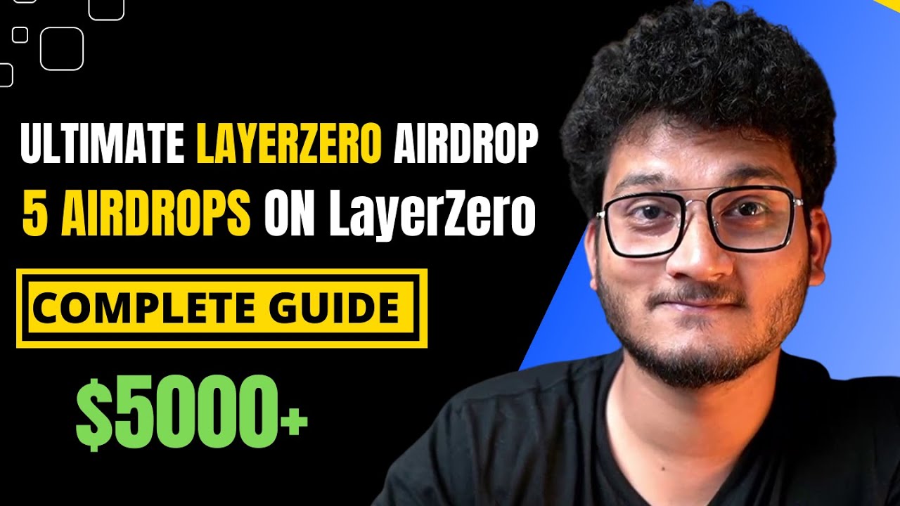 ULTIMATE LAYERZERO AIRDROPS GUIDE | 5 Airdrops in one | Beginner ...