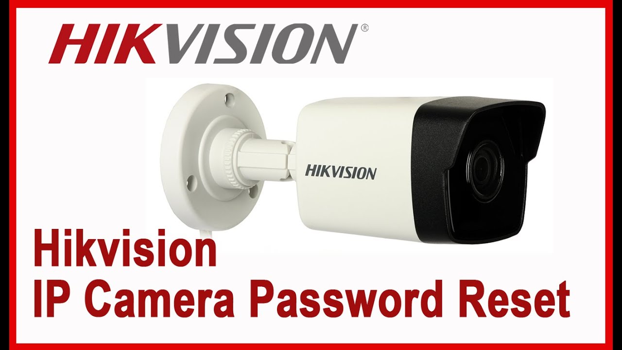 Hikvision ip camera password reset Asa Technology - YouTube