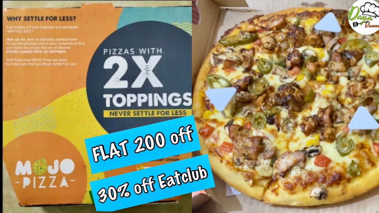 2021 Mojo Pizza 🍕 Review||30% off EAT club||mojo chicken special pizza ...