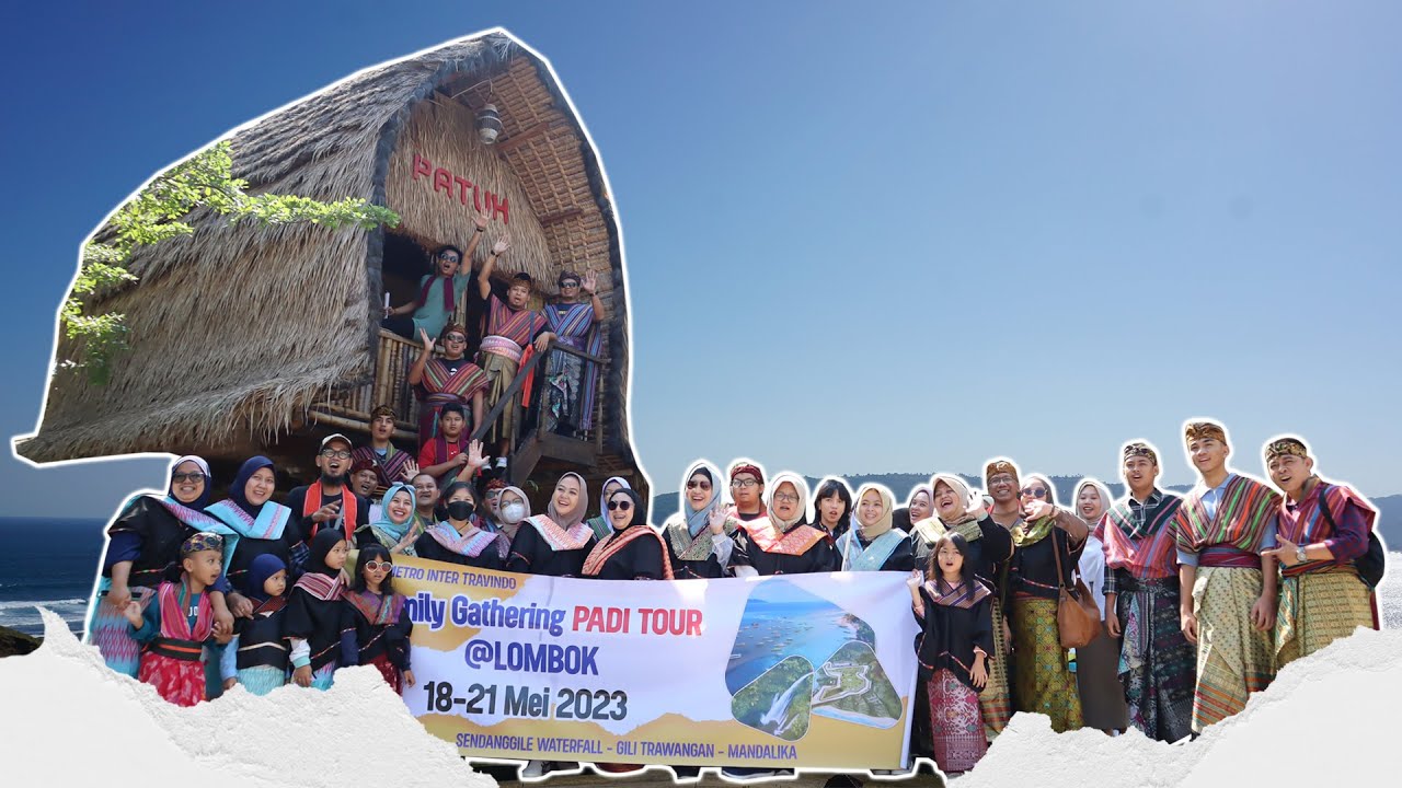 Padi Tour OUTING Lombok 18 Mei 2023 - YouTube