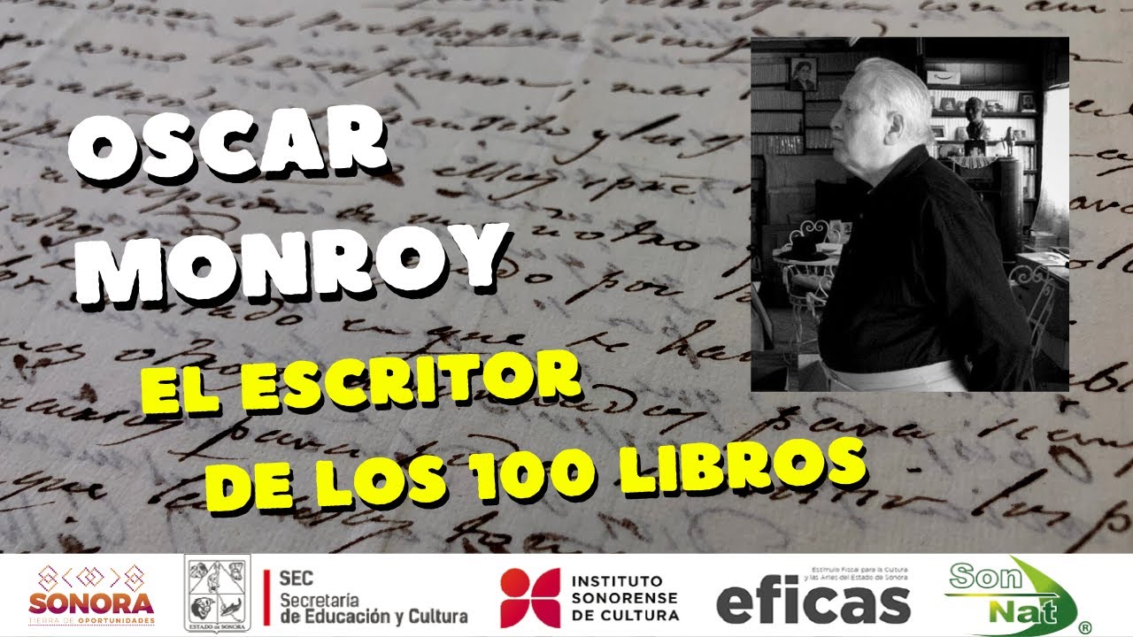 Óscar Monroy, el escritor de los 100 libros - YouTube