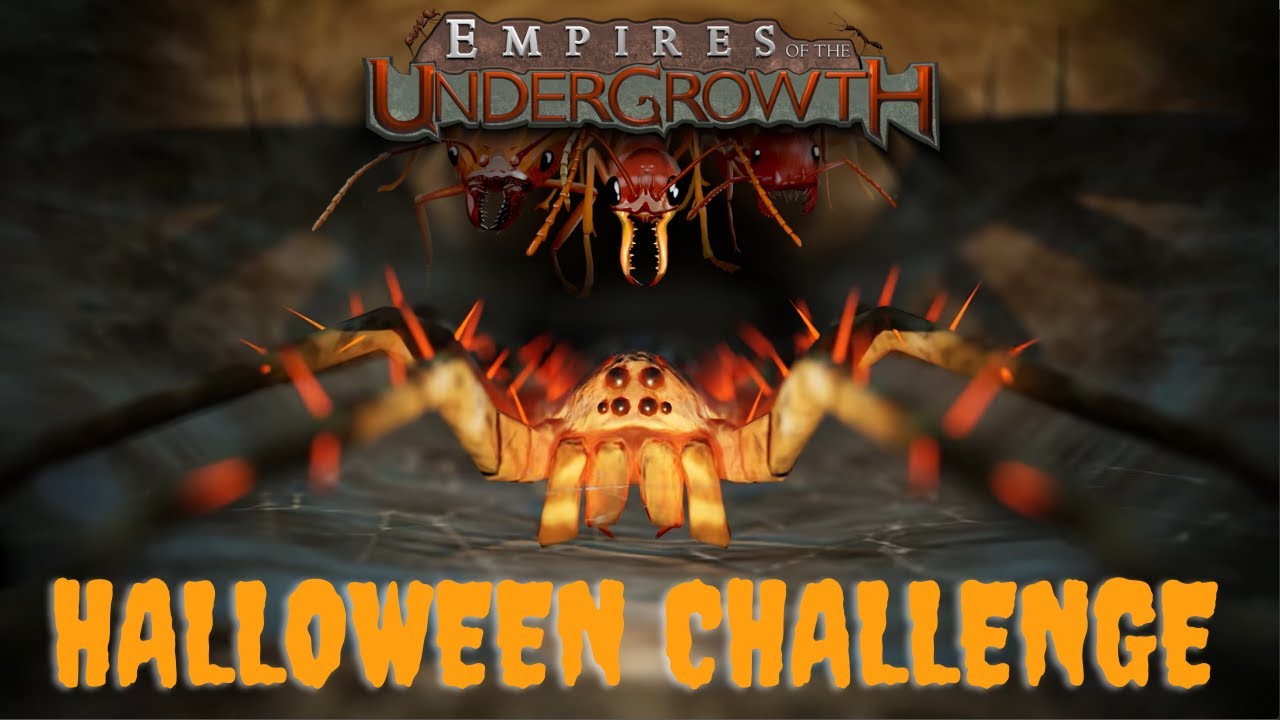 A VERY Hungry Spider - Empires of the Undergrowth Halloween Special ...