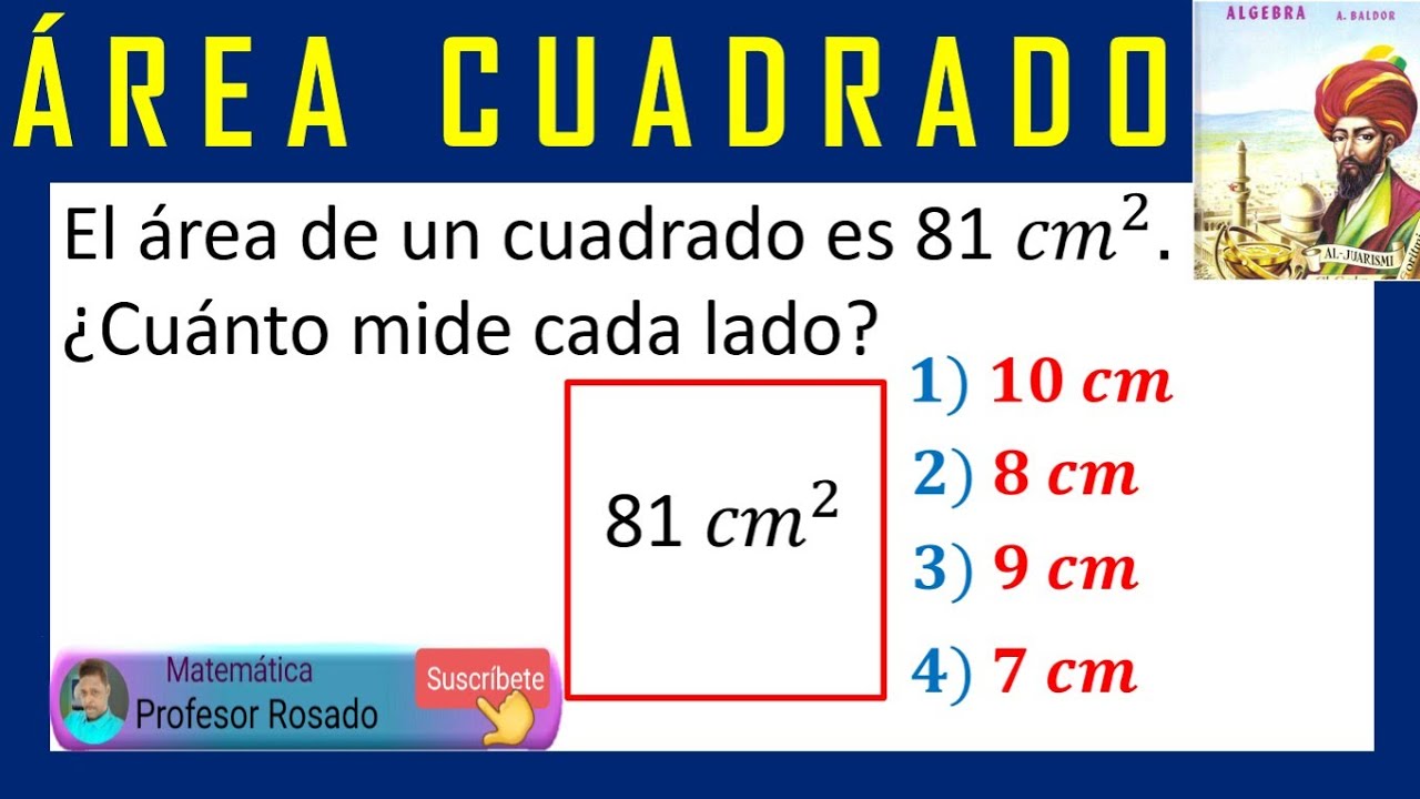 Hallar la longitud de los lados un cuadrado conociendo su área - YouTube