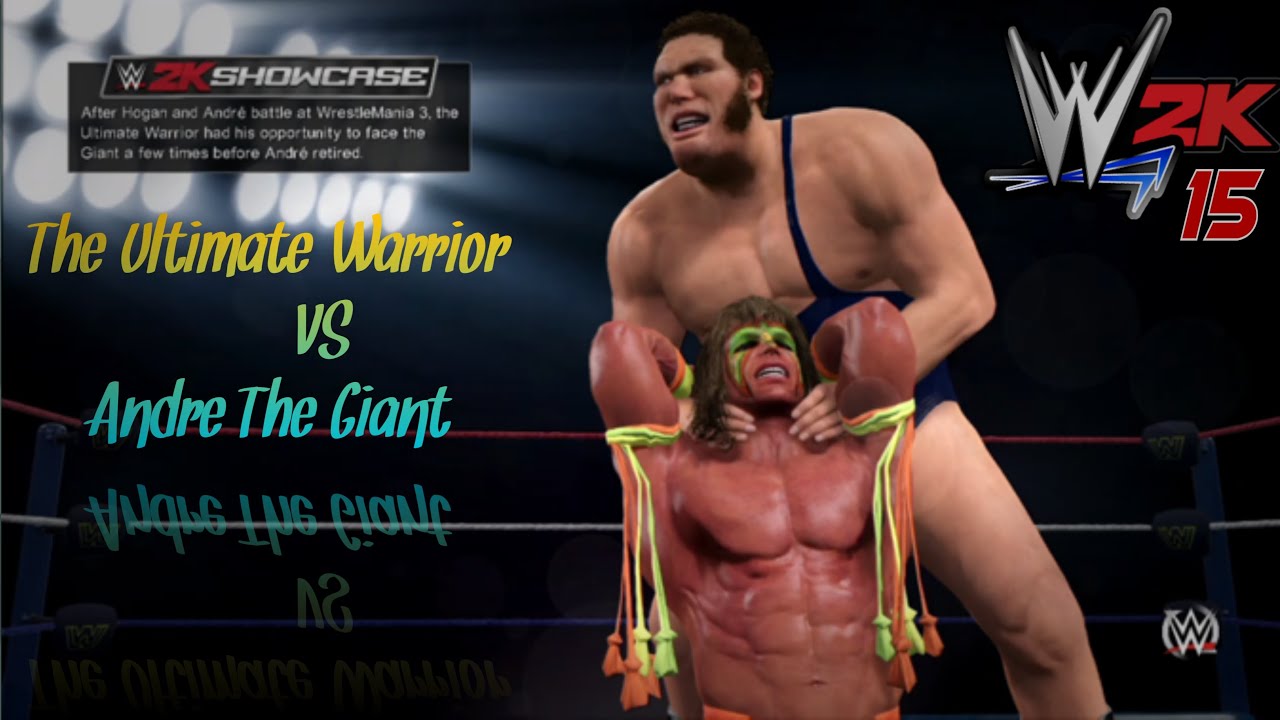 Andre the giant vs Ultimate warrior match - YouTube
