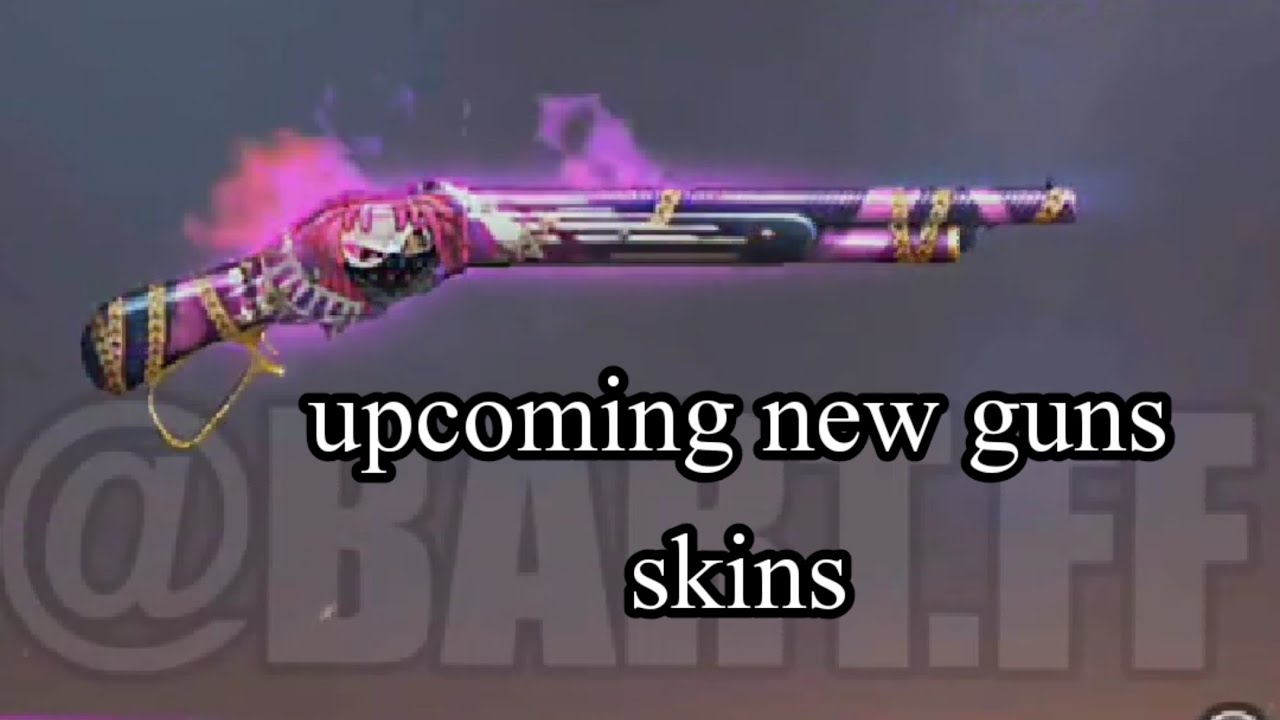 Upcoming new guns skin , and updates - YouTube
