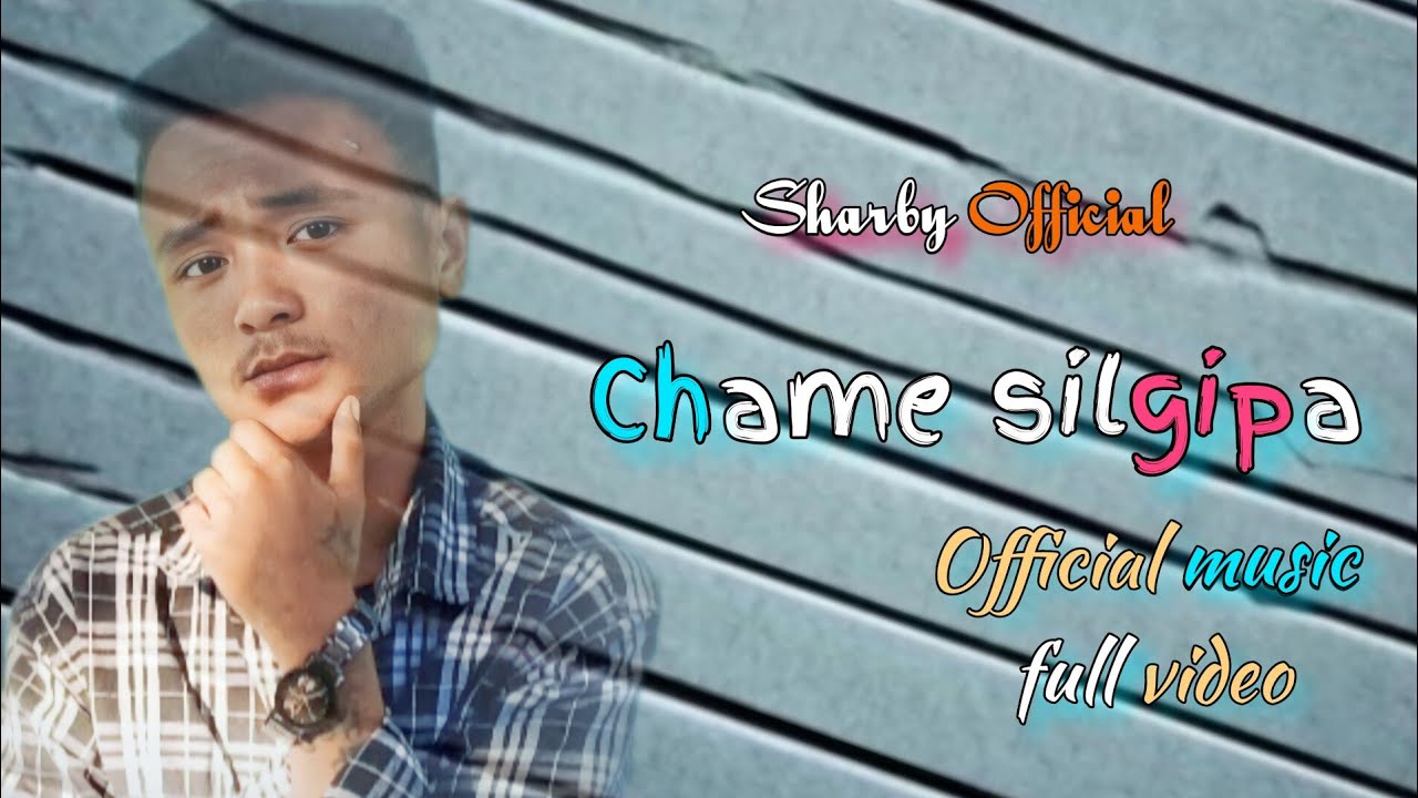 Sharby-Chame silgipa || Official music video - YouTube