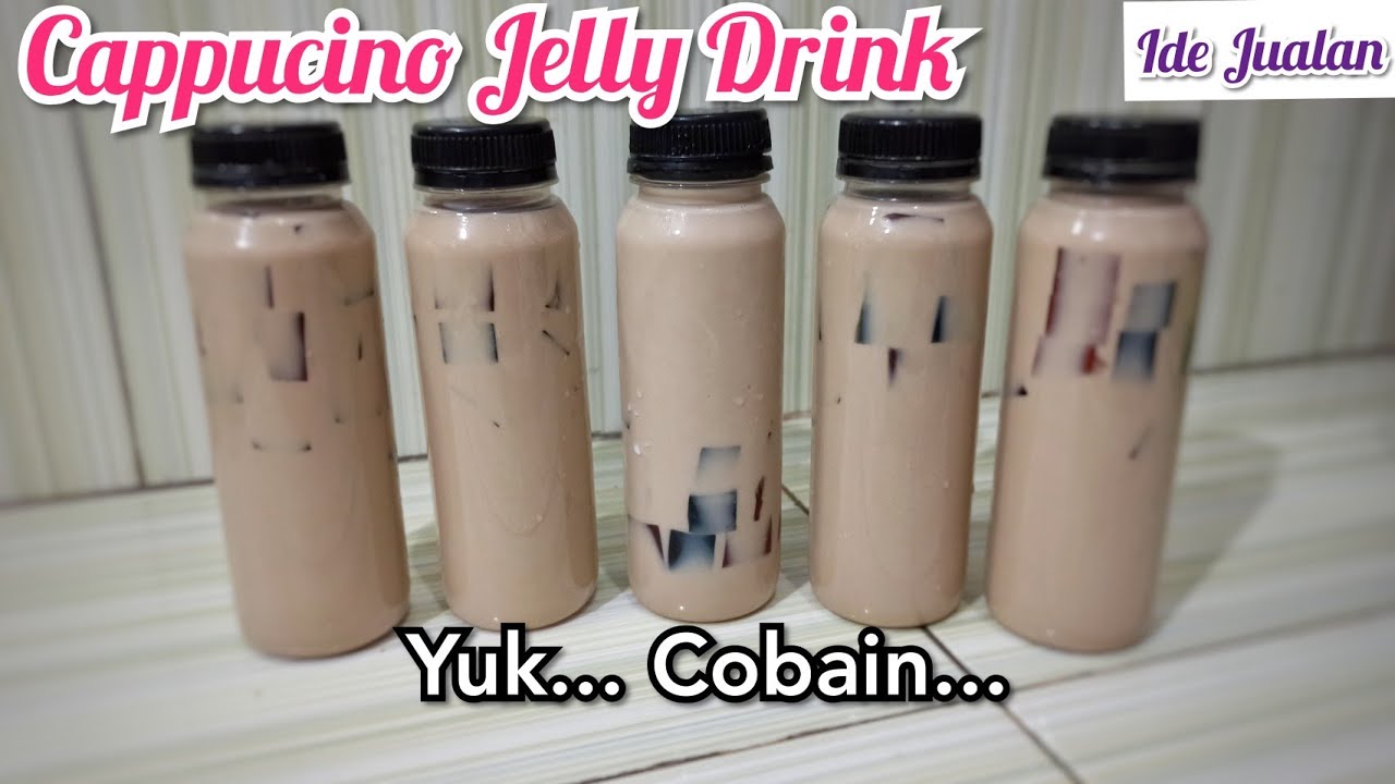 Cappucino Jelly Drink || Minuman Kekinian || Ide Jualan - YouTube