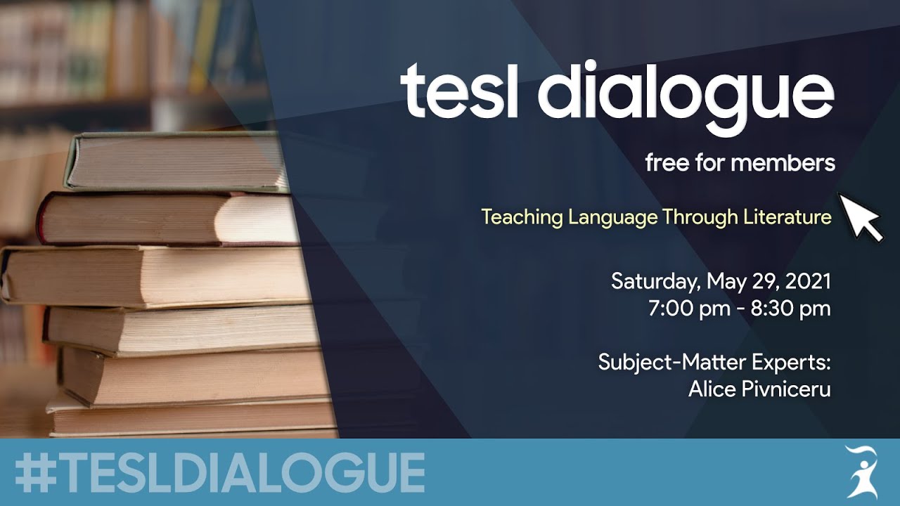 TESL Dialogue: Teaching Language through Literature - YouTube