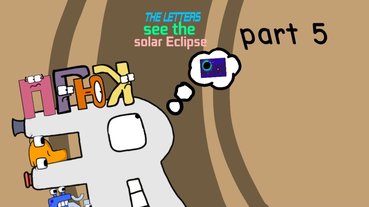 The letters see the solar eclipse (part 5) - YouTube
