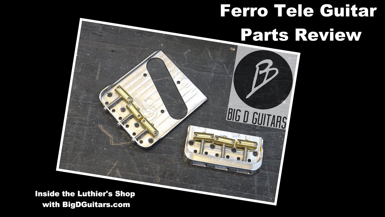 Ferro Tele Guitar Parts Review - Part II - YouTube