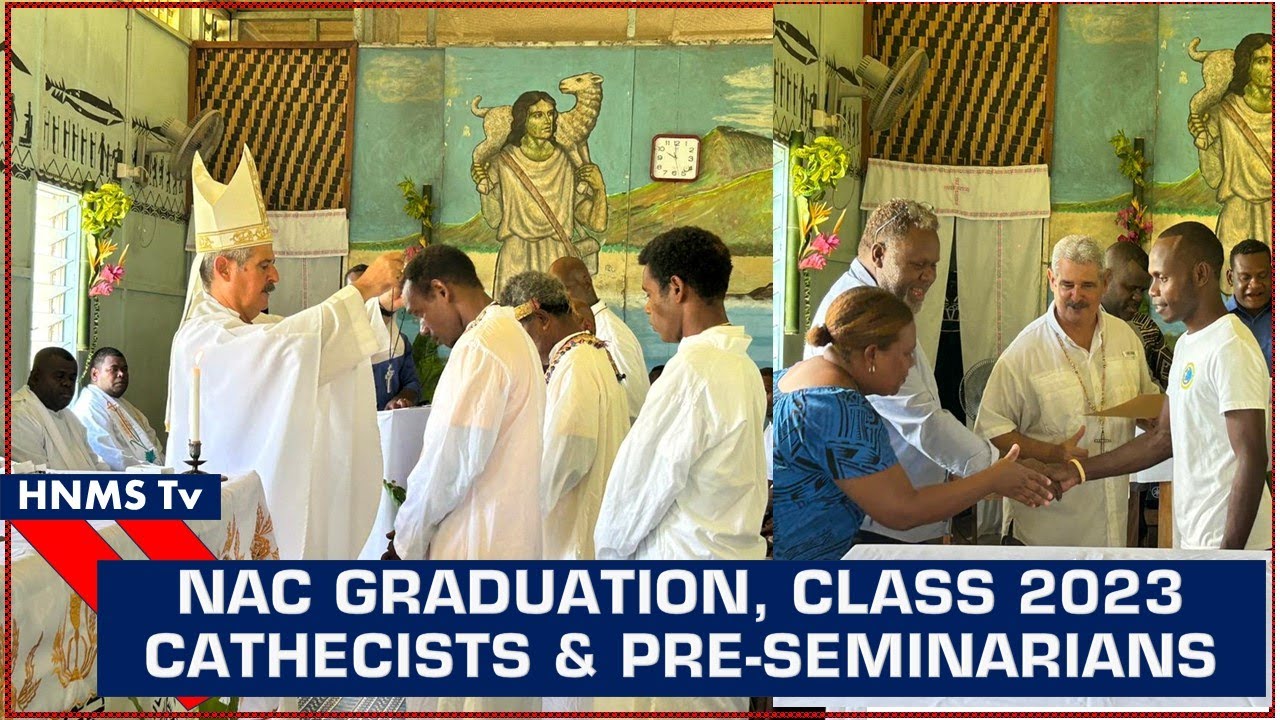 NAC GRADUATION [ PRE-SEMINARIANS & CATHECISTS, CLASS 2023 ] TENARU ...