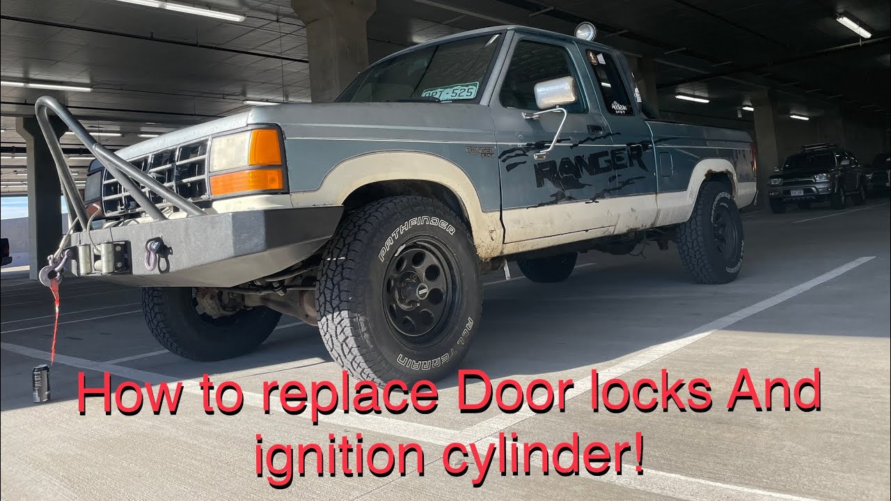 How to Replace the Door and Ignition Cylinders on a Ford Ranger. - YouTube