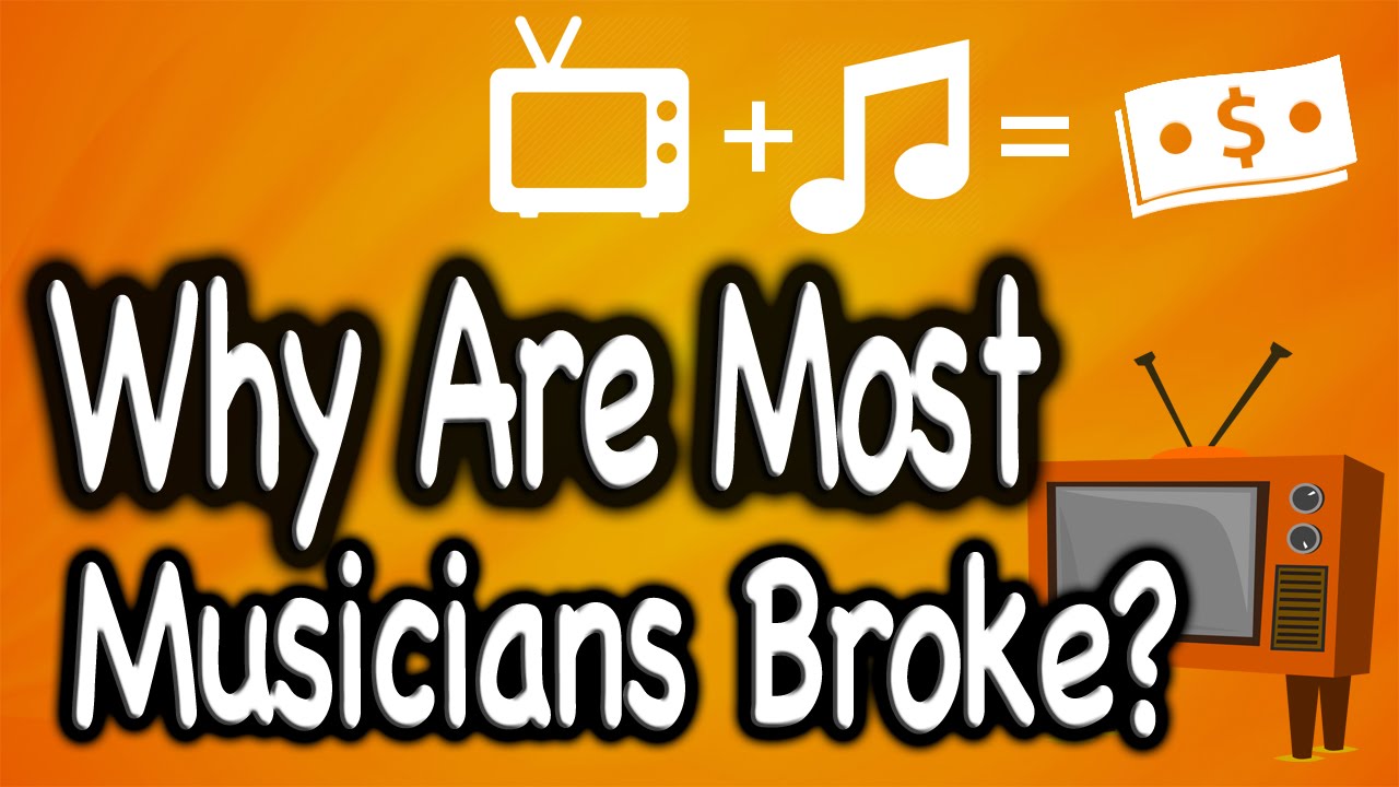 Why Are Most Musicians Broke? - YouTube