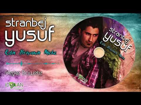 Stranbej Yusuf Keçke Dawete