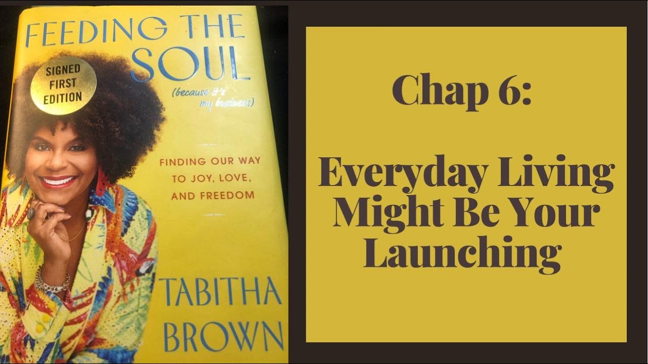 6. "Feeding The Soul" by Tabitha Brown - YouTube
