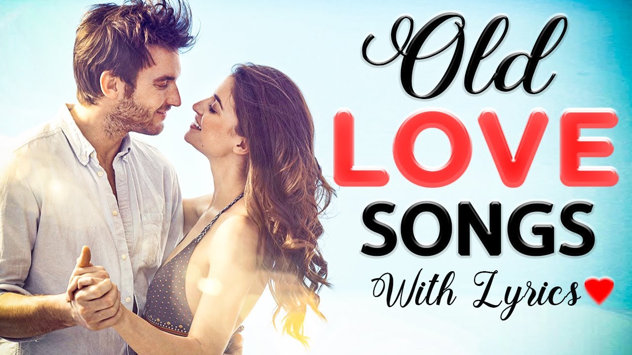 Best English Old Love Songs 80's 90's With Lyrics - Beautiful Old Love ...