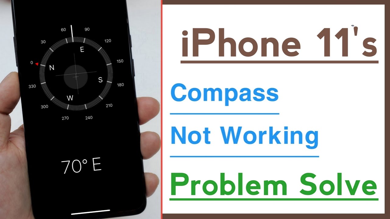 iPhone 11’s Compass Not Working Problem Solve - YouTube
