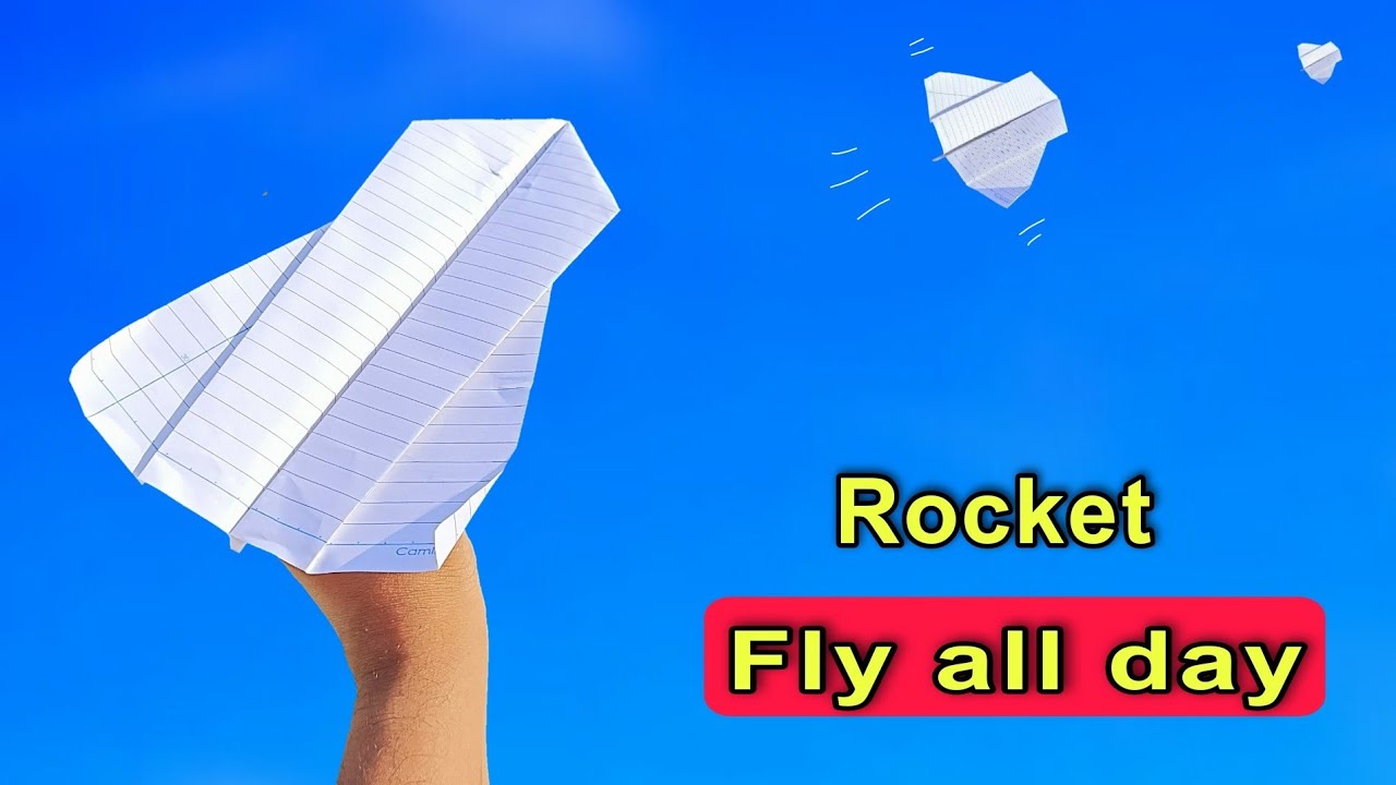 how to fold a paper rocket fly to forever, how to make flying paper ...