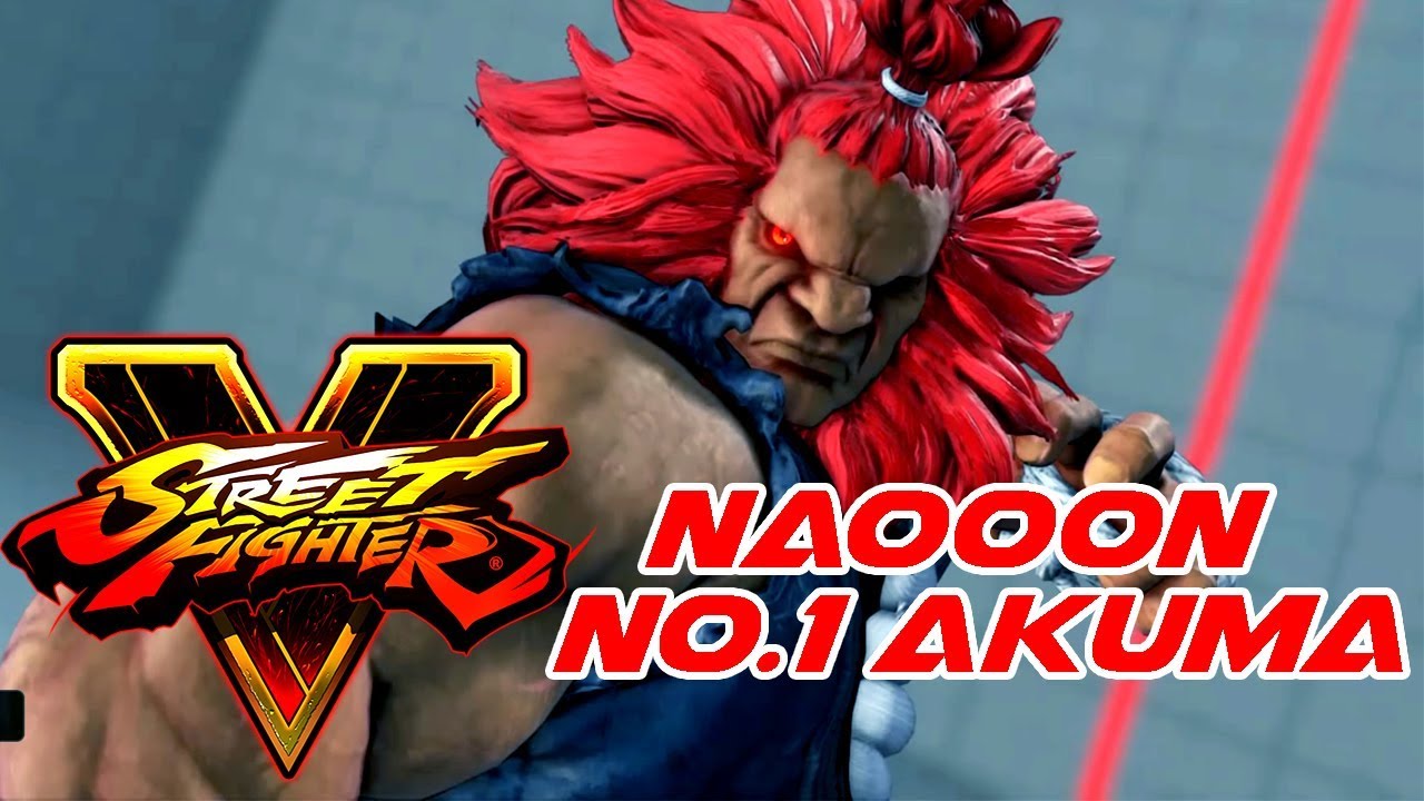 MESSATSU! * SFV CE * Naooon the best online Akuma! Season 5 - YouTube