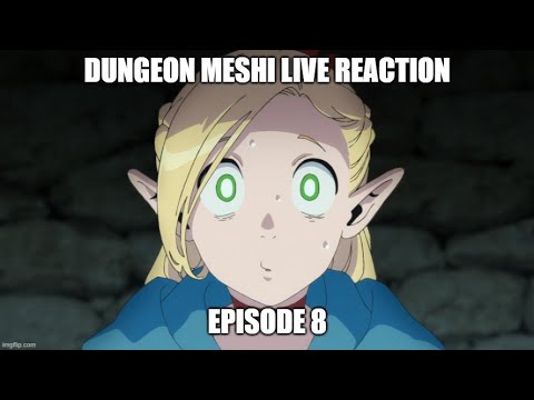 [Live Reaction] Dungeon Meshi Ep8 - YouTube