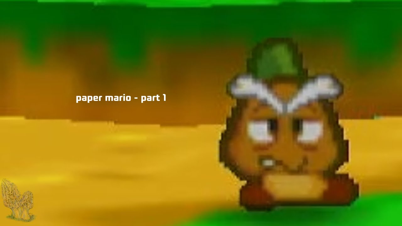 paper mario - part 1 - YouTube