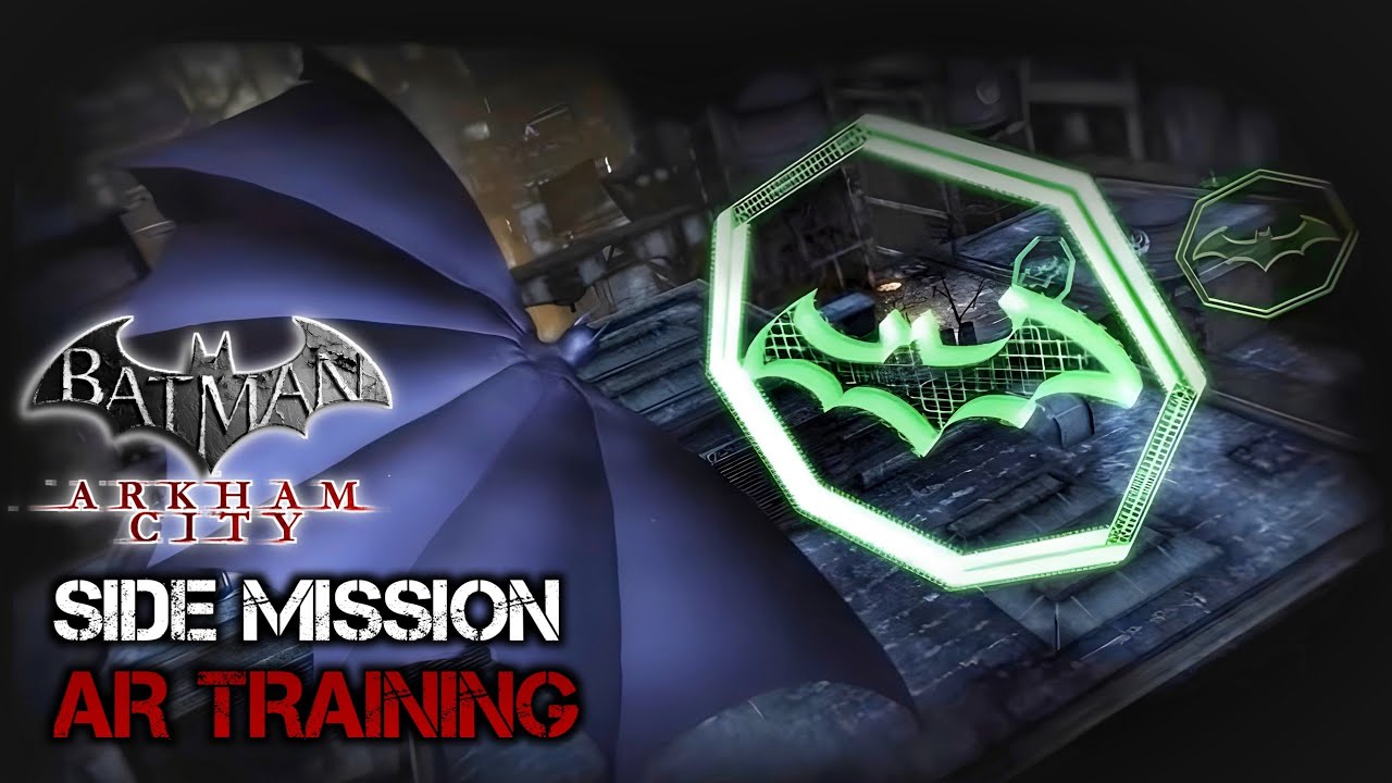 Batman: Arkham City || Side Mission: AR Training || 100% walkthrough ...