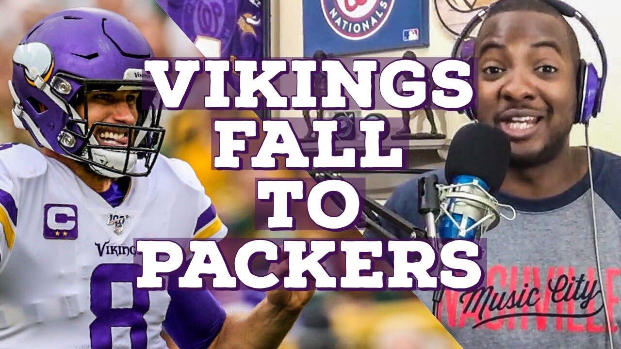 Vikings Fall To Packers: Reaction - YouTube