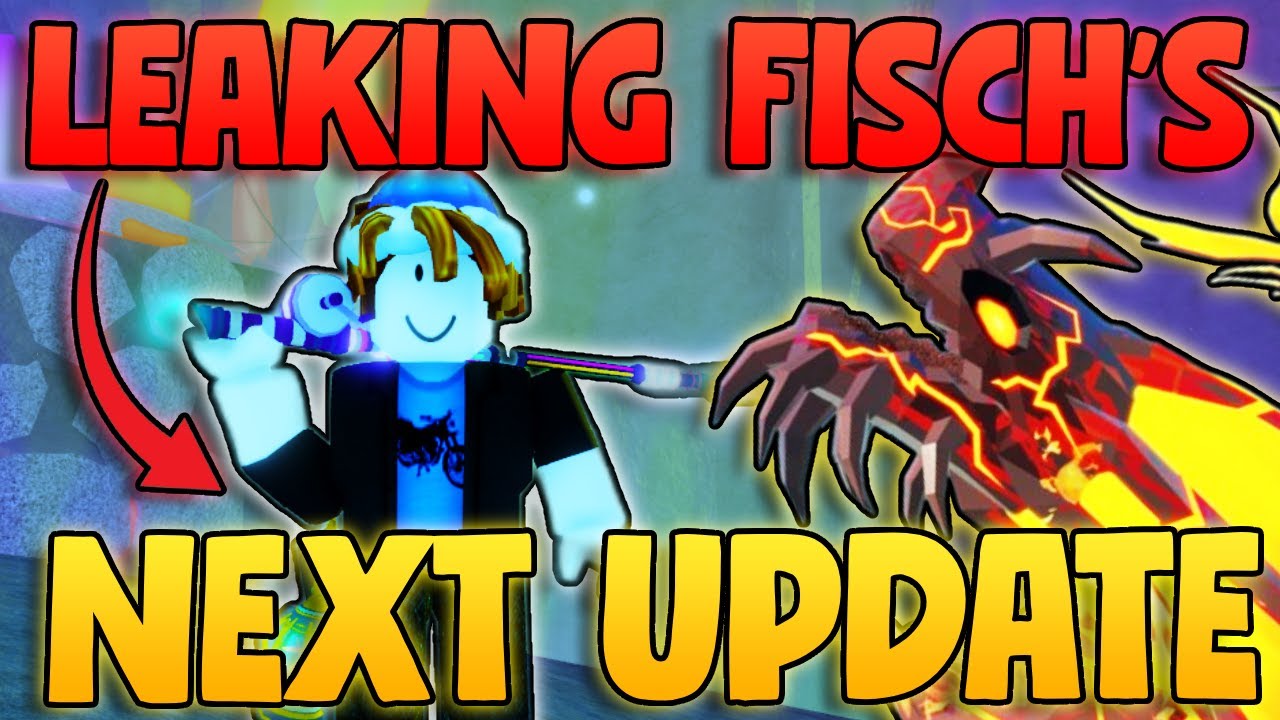 LEAKING Fisch's NEXT MASSIVE UPDATE! (Roblox Fish) - YouTube