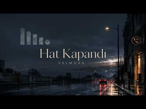 Velmora - Hat Kapandı | Sinyal Yok Outro