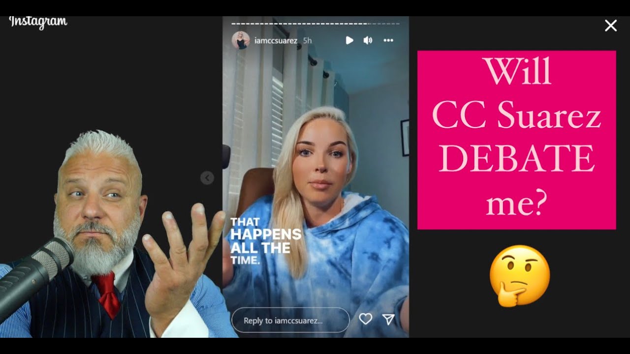 Will CC Suarez DEBATE Me? - YouTube
