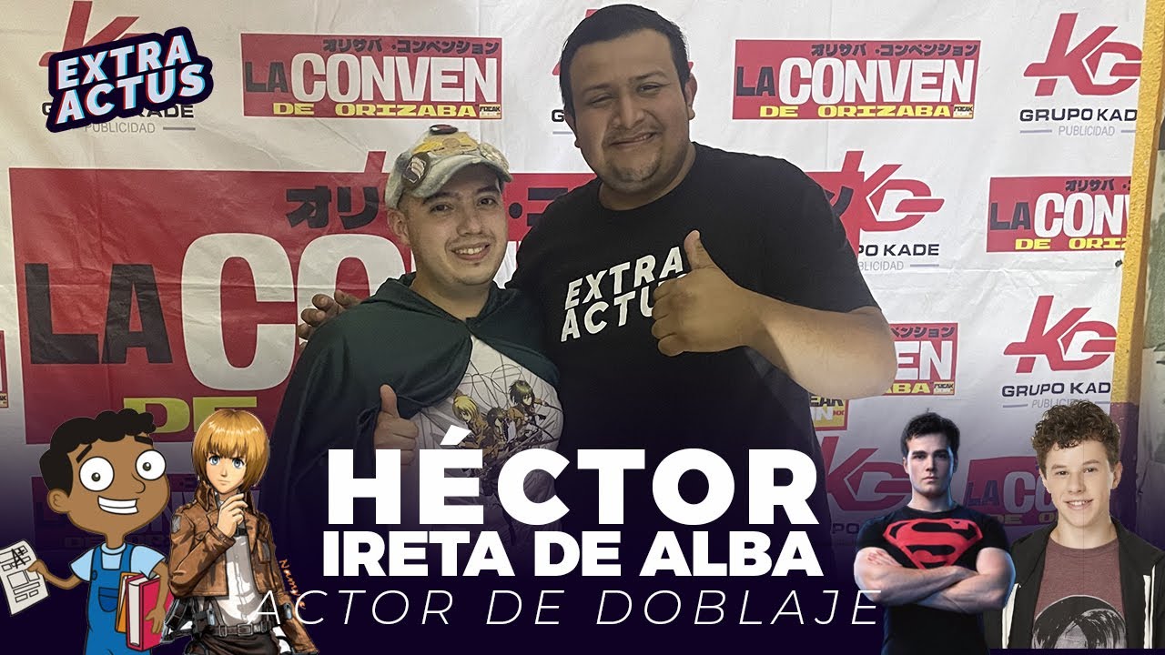 Héctor Ireta de Alba "Actor de doblaje" | Entrevista - YouTube