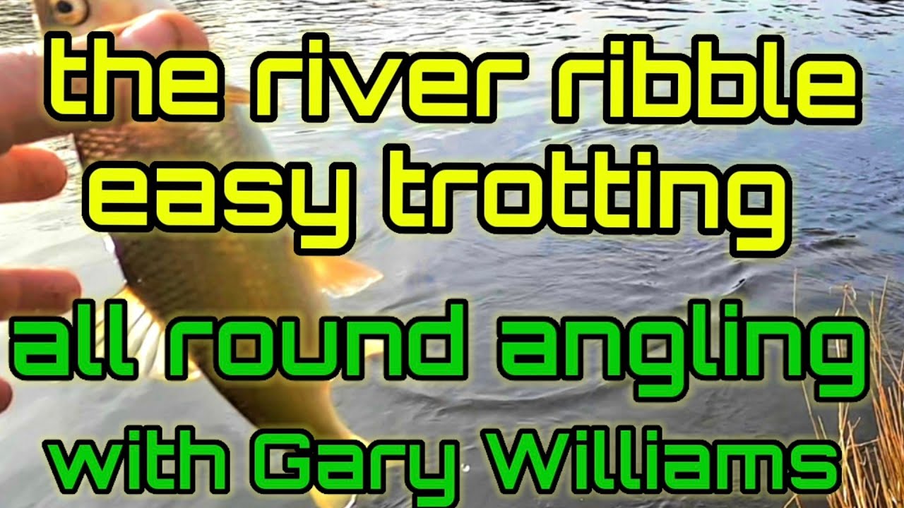 fishing the river ribble easy trotting @garywilliamsandmitsy - YouTube