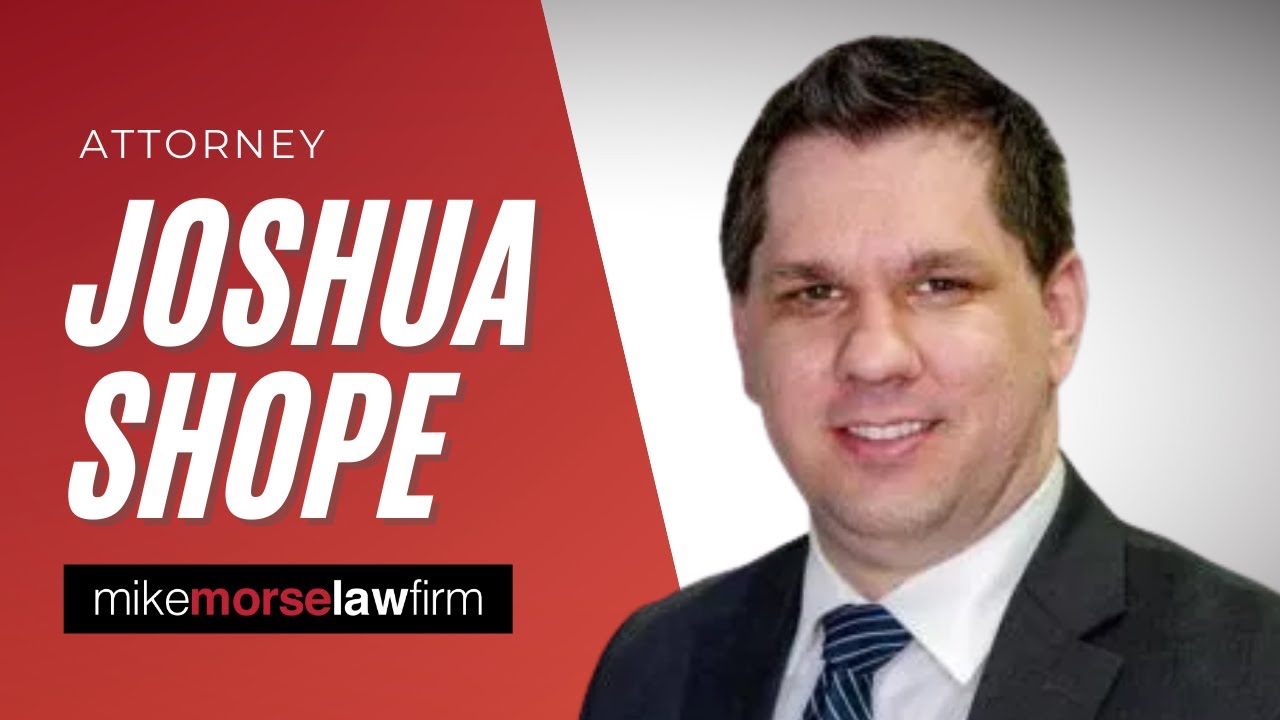 Meet Attorney Joshua Shope l Mike Morse Law Firm - 855-MIKE-WINS - YouTube