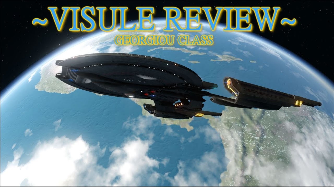 Star Trek Online | STARSHIP VISUAL REVIEW | GEORGIOU CLASS - YouTube