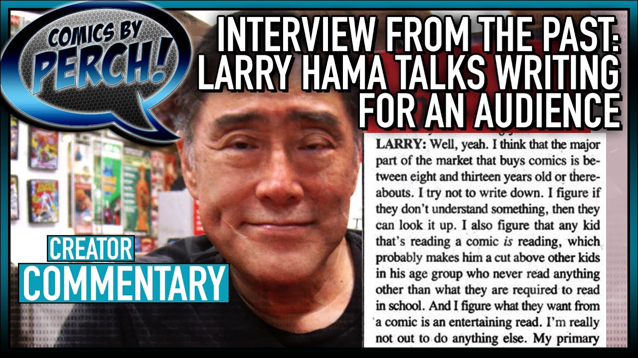 Larry Hama on comics being for 8-13 year olds: an insightful ...