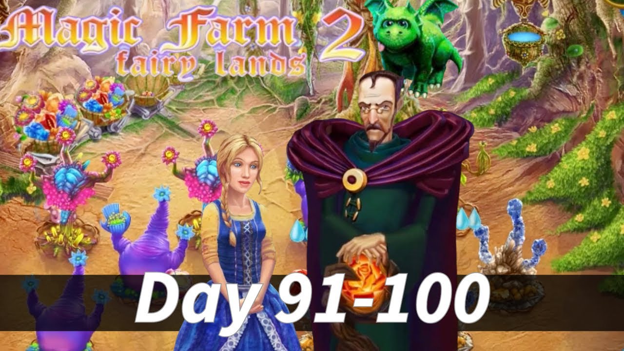 Magic Farm 2: Fairy Lands (Day 91- 100) - Walkthrough - Gameplay - YouTube