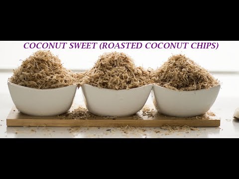 Coconut Sweet (Roasted Coconut Chips) [Episode 30]-Ke's Cook Island ...