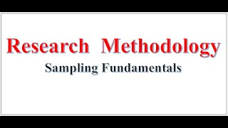 Research Methodology - Sampling Fundamentals -Sampling ... | Doovi