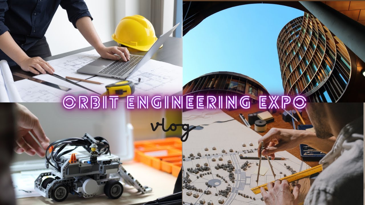 engineering|| Orbit engineering expo 2022|| fun day || vlog - YouTube