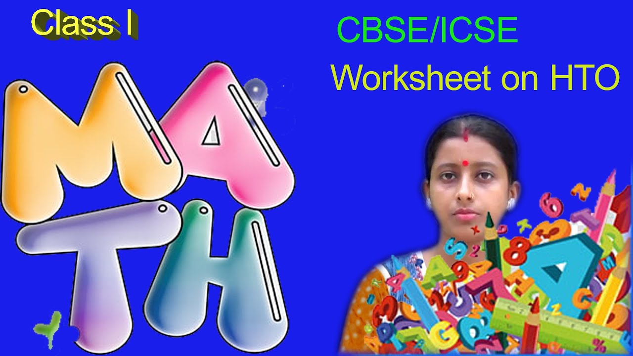 Class 1 Math Worksheet on HTO | Maths for Class 1| Model Worksheet ...