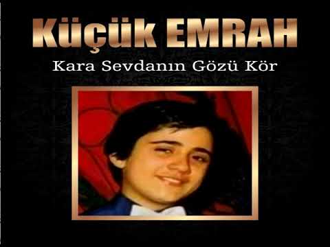 KÜÇÜK EMRAH Atma Beni Ellere