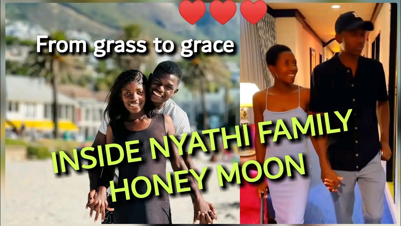 INSIDE NYATHI FAMILY HONEYMOON ️ ️ ️‍🔥 IN CAPETOWN..... FROM GRASS TO ...